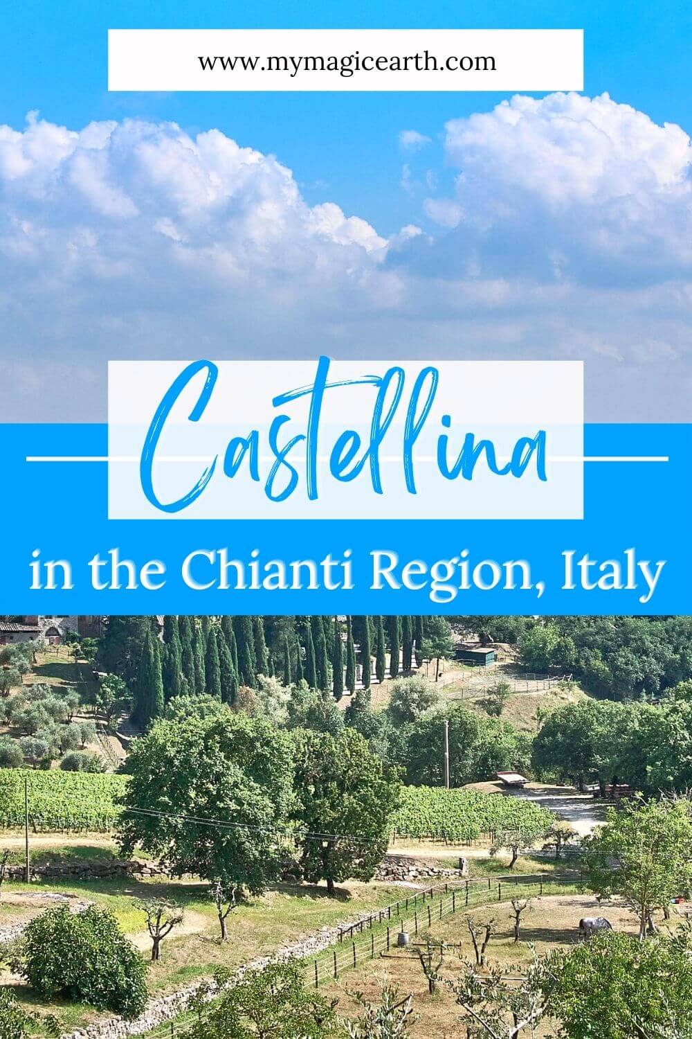 Sipping and Sightseeing: Castellina in Chianti, Tuscany - My Magic Earth