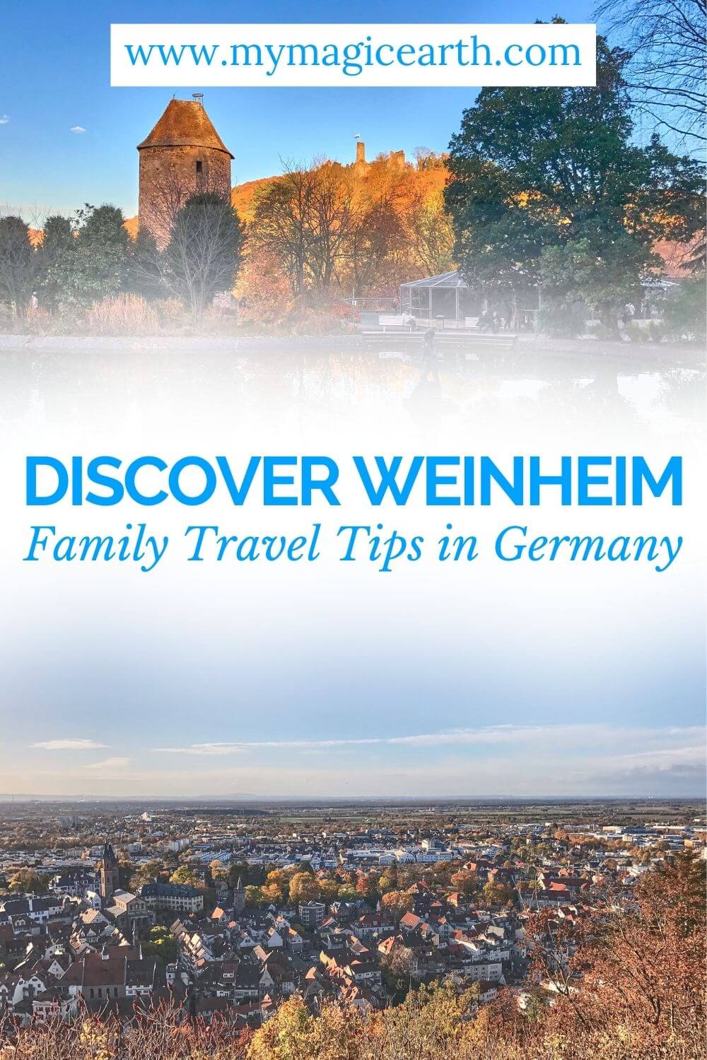 Weinheim, a German City with Two Castles - My Magic Earth