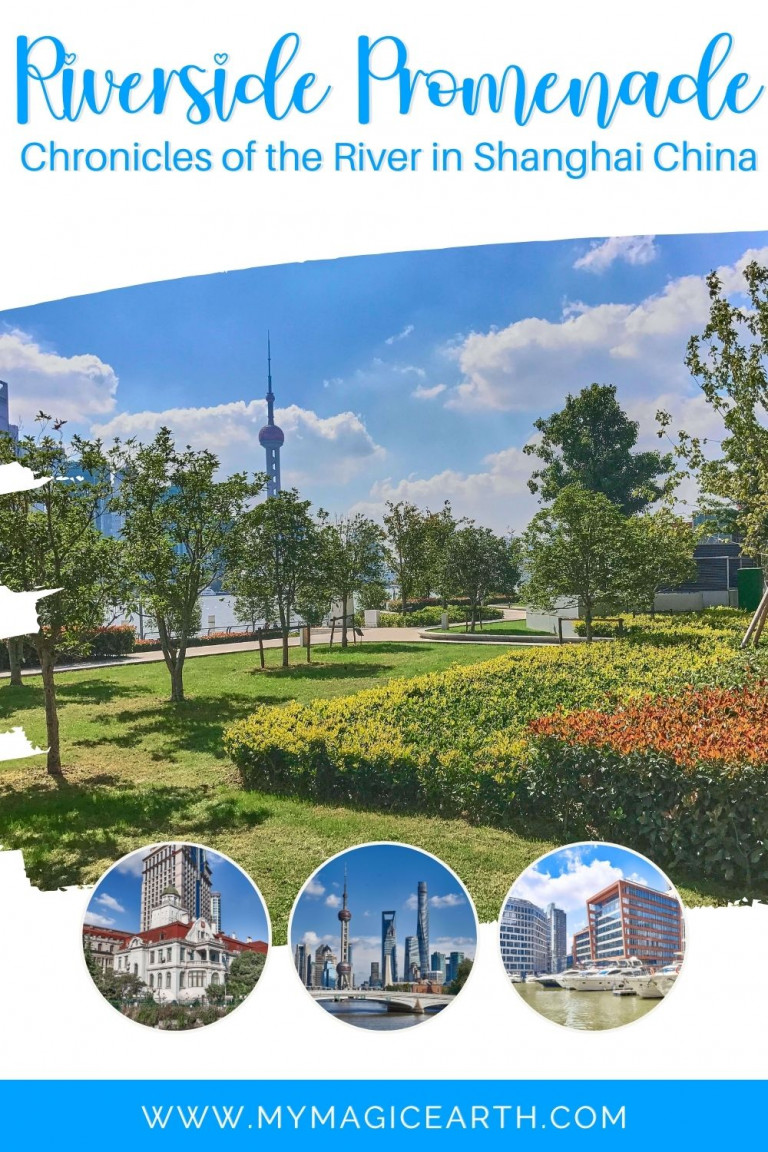 Chronicles of the River: Shanghai Riverside Promenade (North Bund ...
