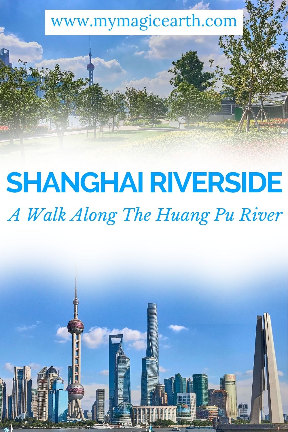 Chronicles of the River: Shanghai Riverside Promenade (North Bund ...