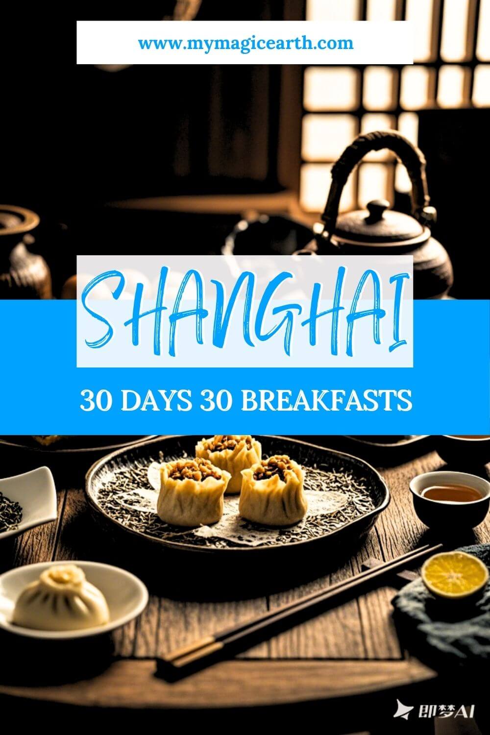 Savouring Tradition: 30 Days of Authentic Shanghai Breakfast - My Magic ...